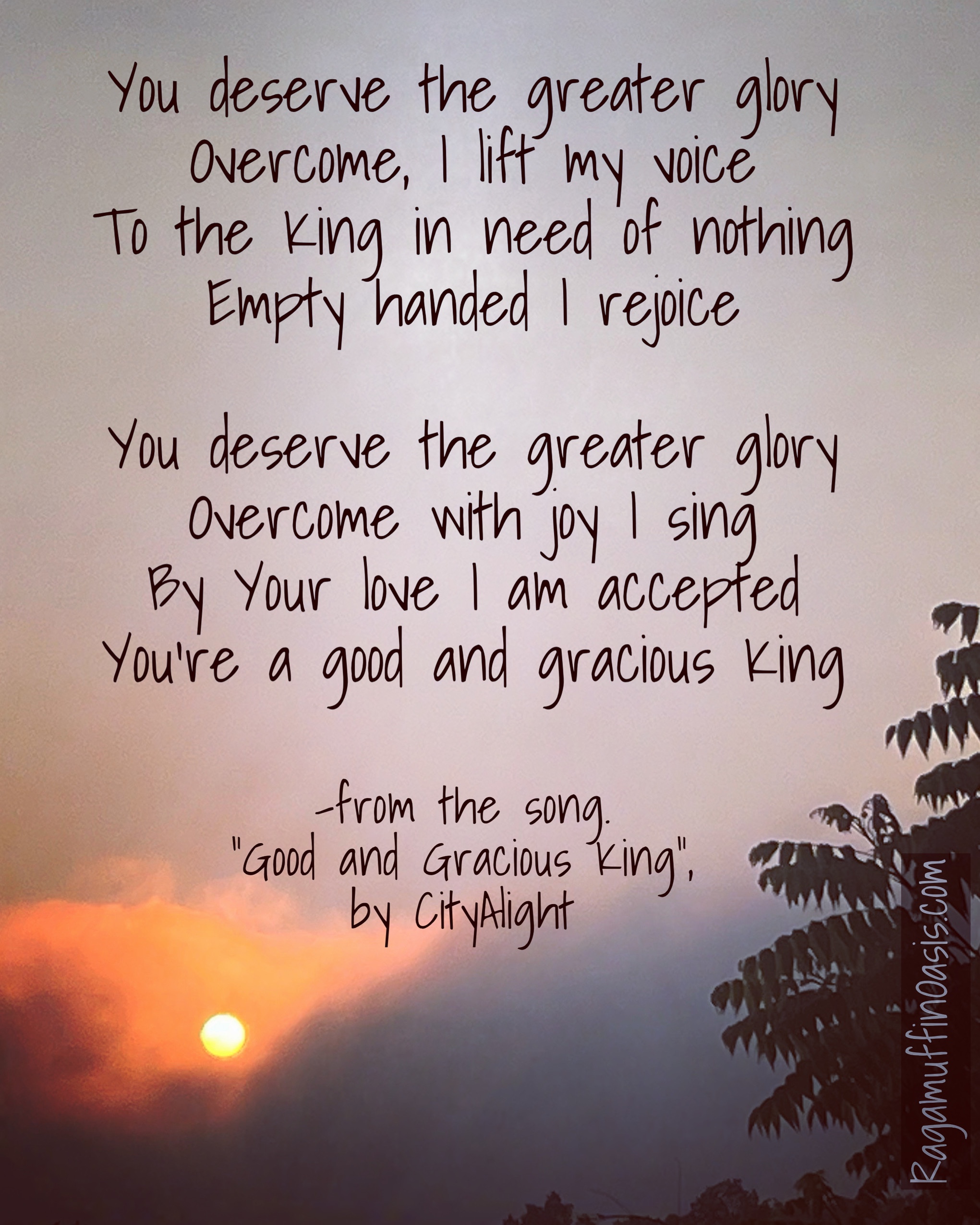 My Morning Anthem…. | Ragamuffin Oasis: Finding Our Places to Just Be